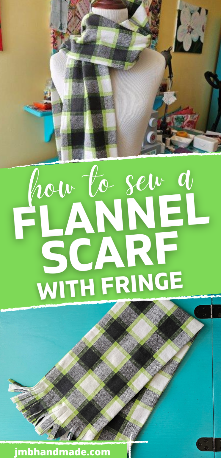 Flannel Scarf with Fringe Sewing Tutorial - JMB Handmade