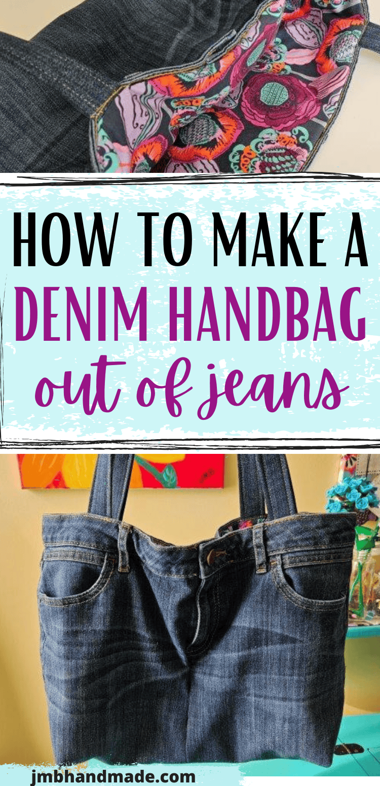 Upcycle Your Jeans into a Denim Handbag - JMB Handmade