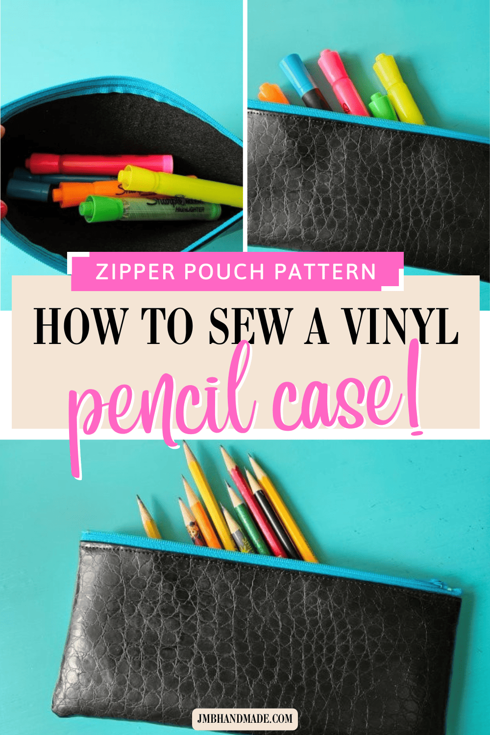 DIY Vinyl Pencil Case Zipper Pouch - JMB Handmade